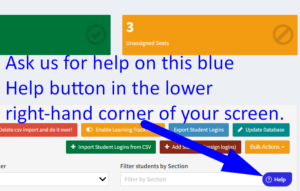 (A) Ask for help on the blue HELP button - Rocket Math