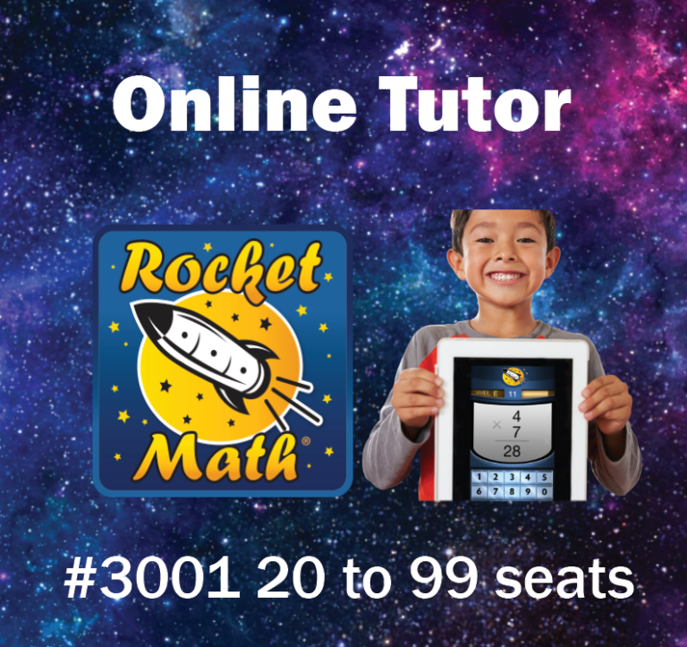 Online Tutor #3002 100 to 999 seats - Rocket Math